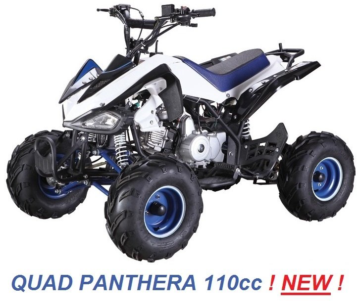 Quad Panthera 110cc NEW !!! PAS CHER